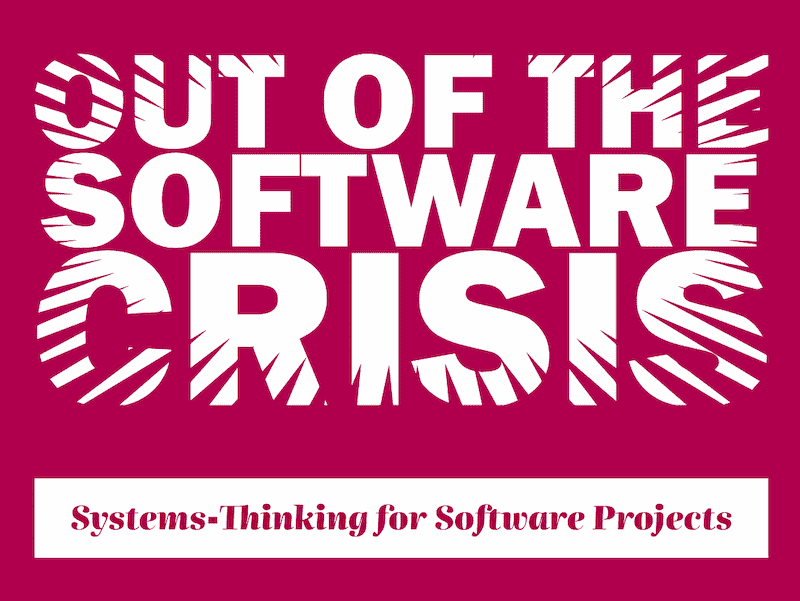 Pre-order the hard-cover print edition of Out of the Software Crisis